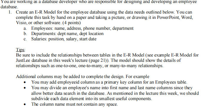 Solved You are working as a database developer who are | Chegg.com
