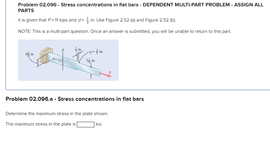 Solved Problem 02.096 - Stress concentrations in flat bars - | Chegg.com