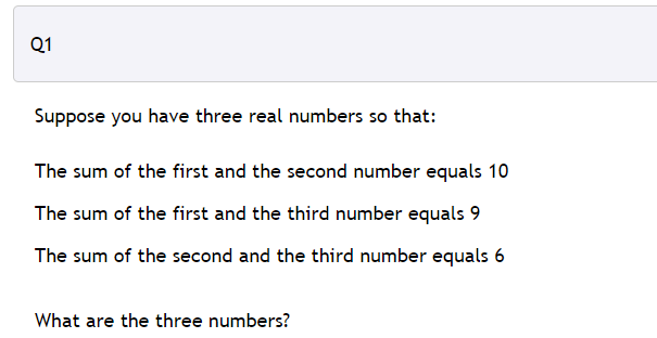 Solved Q1Suppose you have three real numbers so that:The sum | Chegg.com