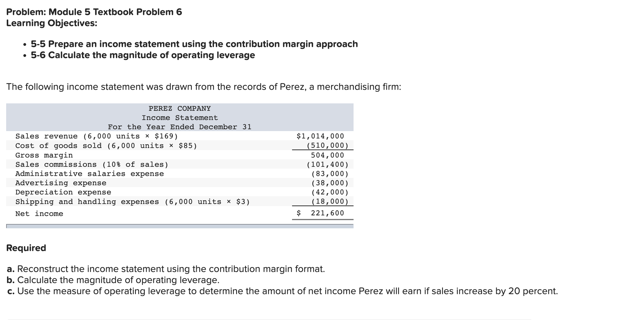 Solved Problem: Module 5 Textbook Problem 6 Learning | Chegg.com
