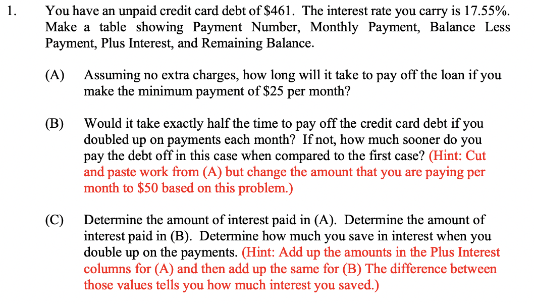 Solved You have an unpaid credit card debt of $461. The | Chegg.com