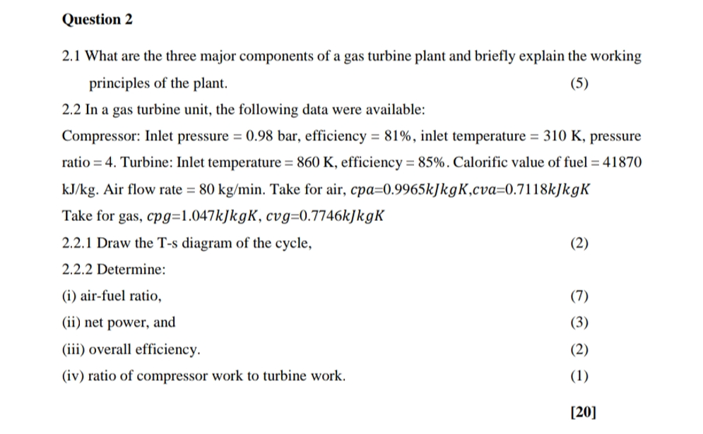 Solved 2 1 What Are The Three Major Components Of A Gas Chegg