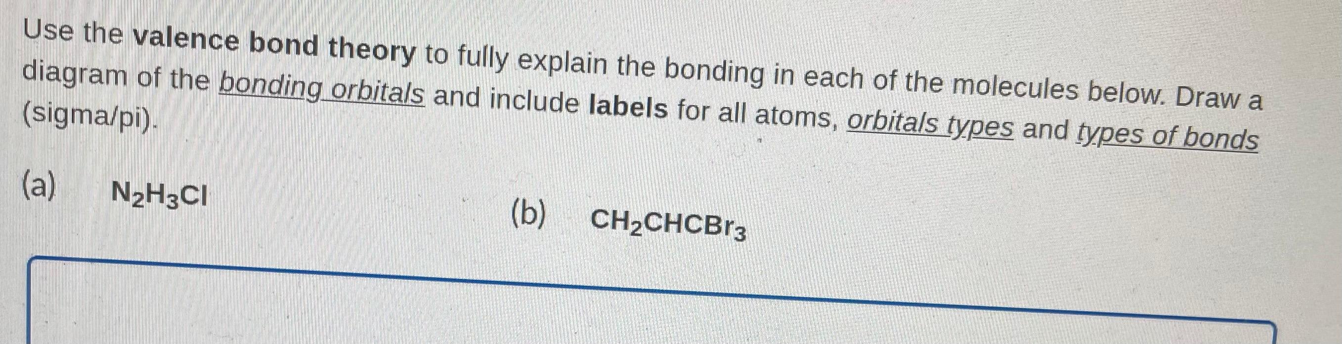 Solved Use the valence bond theory to fully explain the | Chegg.com