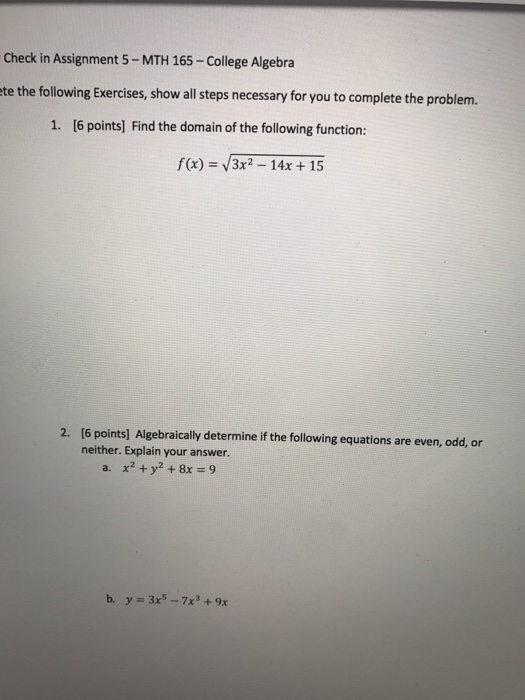 Solved Check in Assignment 5-MTH 165-College Algebra te the | Chegg.com