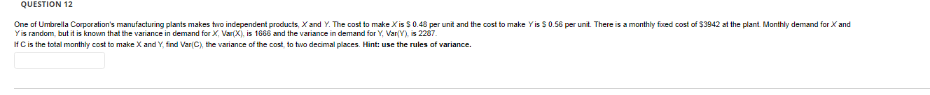 Solved Y is random, but it is known that the variance in | Chegg.com