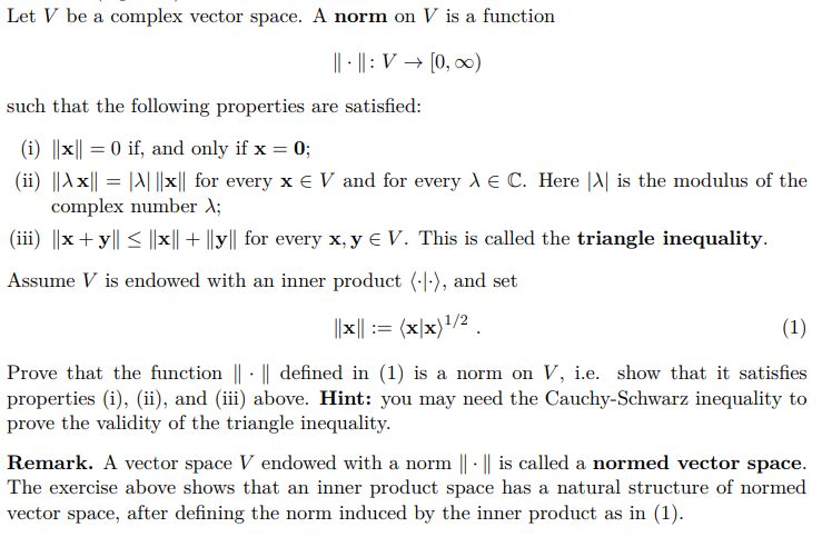 Solved Let V be a complex vector space. A norm on V is a | Chegg.com