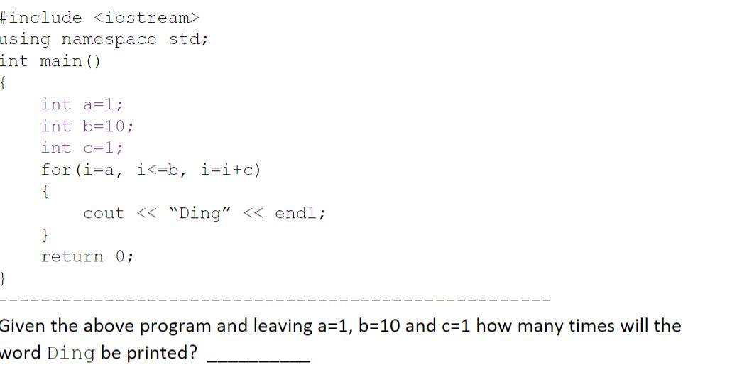 Solved #include using namespace std; int main() { int a=1; | Chegg.com