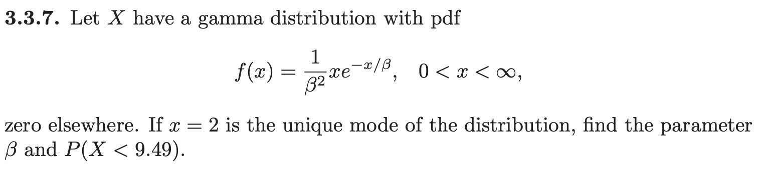 Solved 3.3.7. Let X have a gamma distribution with pdf | Chegg.com