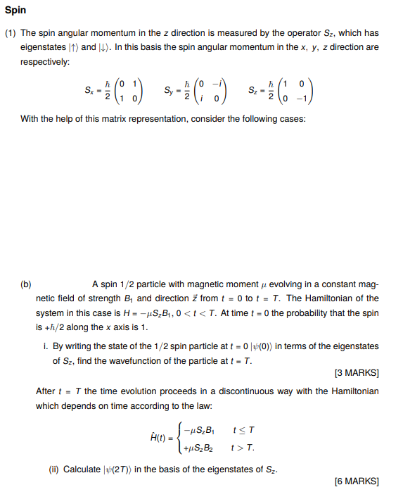 Solved (1) The spin angular momentum in the z direction is | Chegg.com