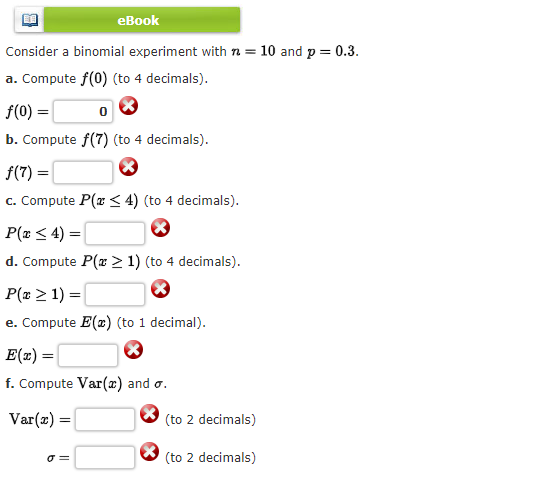 Solved consider a binomial experiment with n = 20 and p = | Chegg.com Solved consider a binomial experiment with n = 20 and p = | Chegg.com