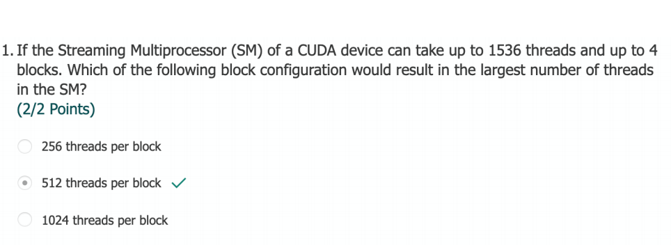Solved 1 If The Streaming Multiprocessor Sm Of A Cuda 7159