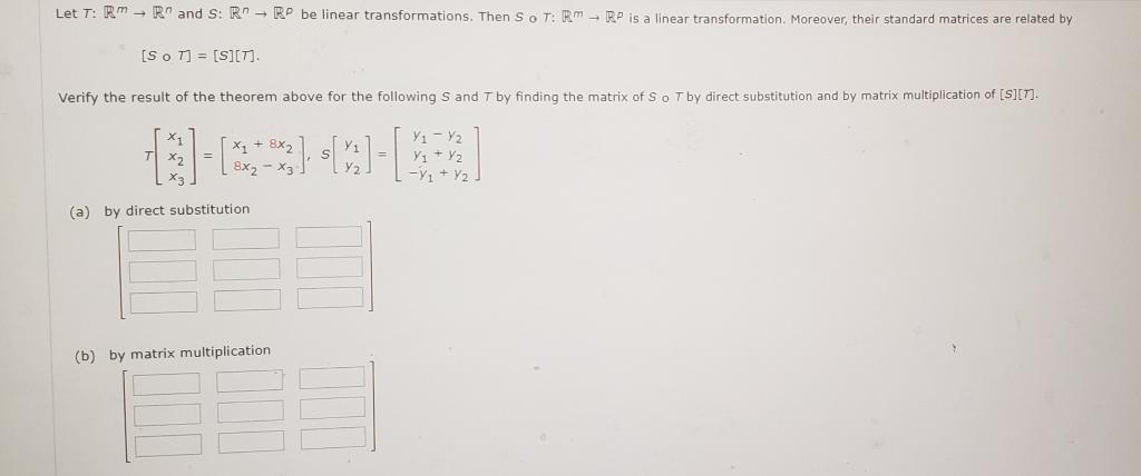Solved Let T: RM - R and S: RO - RP be linear | Chegg.com