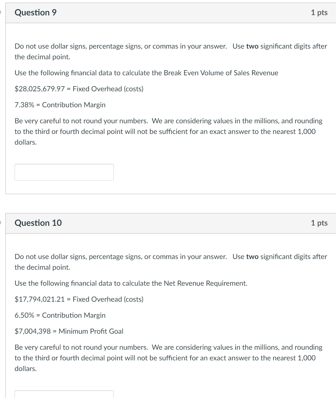 Solved Do not use dollar signs, percentage signs, or commas | Chegg.com
