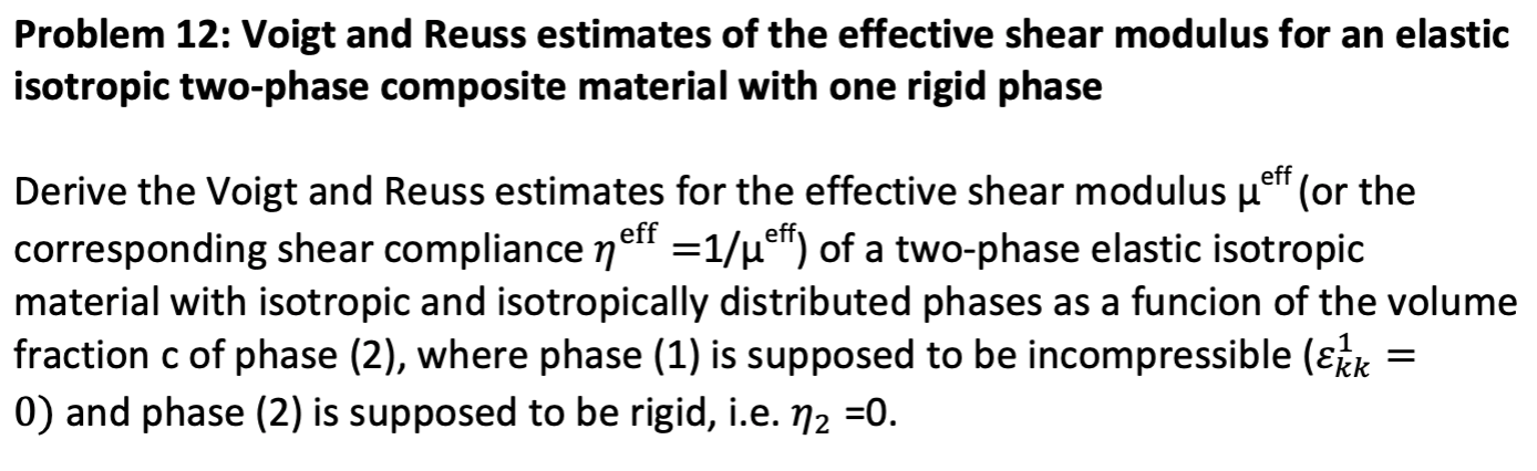 Problem 12: Voigt and Reuss estimates of the | Chegg.com