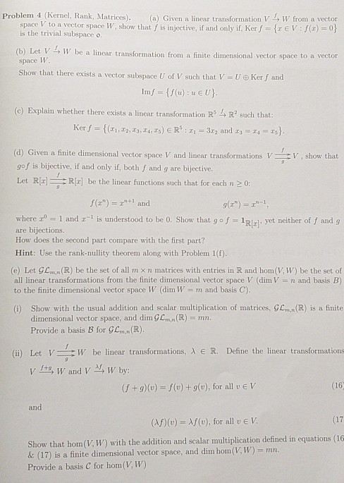 Solved Problem 4 (Kernel, Rank, Matrices). space V to a | Chegg.com