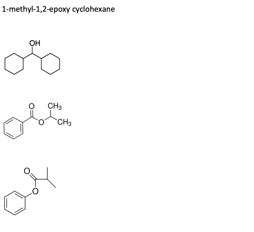 Solved 1-methyl-1,2-epoxy cyclohexane ОН تو CH3 CH3 مر | Chegg.com