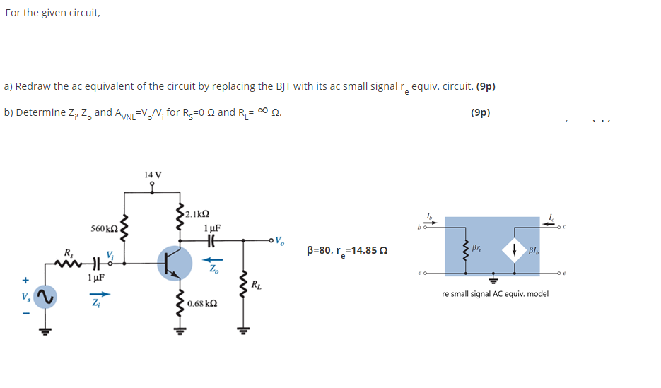 Solved For the given circuit, a) Redraw the ac equivalent of | Chegg.com