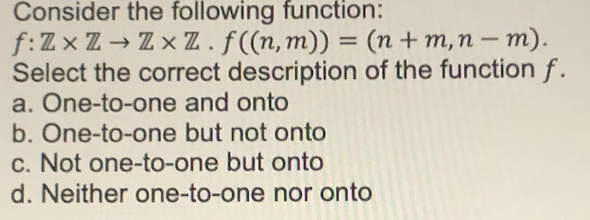Solved Consider The Following Function F Z X Z Z X Z