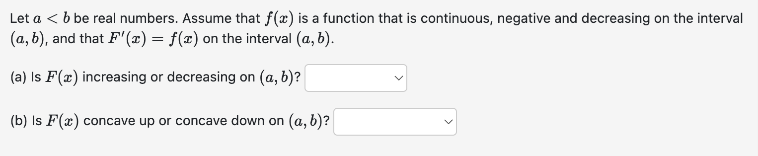 Solved Let f(x)(a,b)F'(x)=f(x)(a,b)F(x)(a,b)F(x)(a,b)a be | Chegg.com