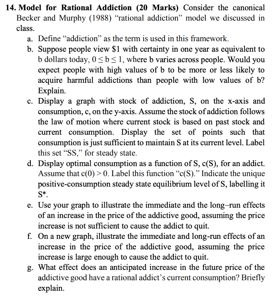 Rational model of addiction uses the construct of | Chegg.com