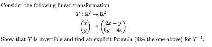 Solved Consider the following linear transformation | Chegg.com
