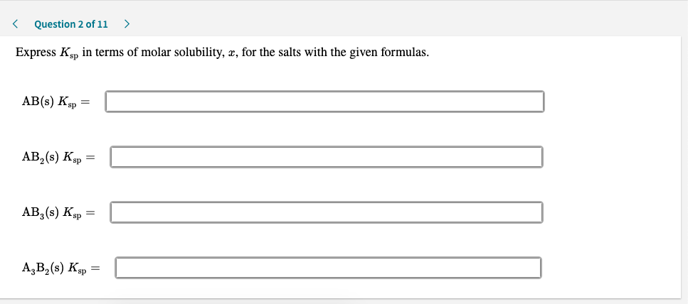Solved Question 2 of 11 > Express Ksp in terms of molar | Chegg.com