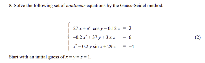 Solved Write a C code using Gauss-seidel method for the | Chegg.com