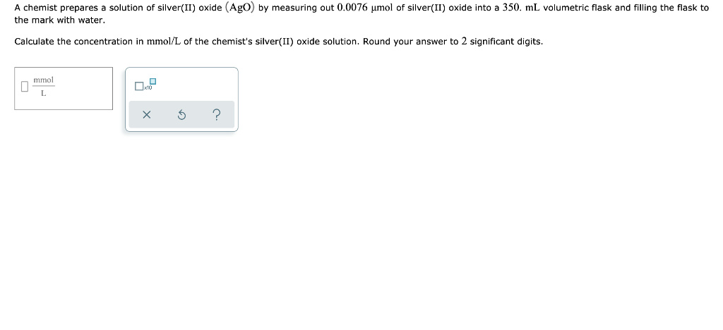 Solved A chemist prepares a solution of silver(II) oxide | Chegg.com