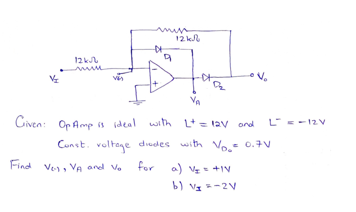 Solved Find V(-), VA and Vo for a) Vi= +1V and b) Vi= -2V | Chegg.com