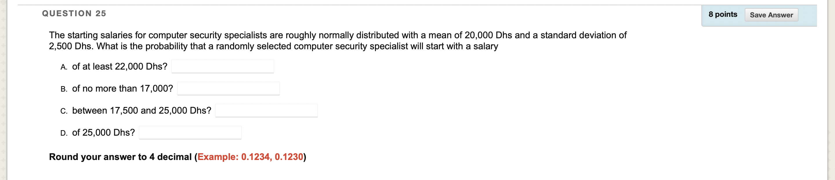 Solved The starting salaries for computer security | Chegg.com