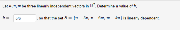Let u,v,w be three linearly independent vectors in | Chegg.com