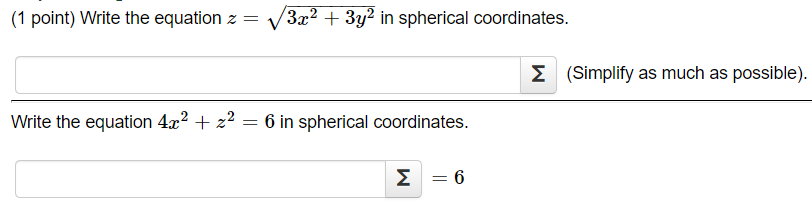 Solved (1 point) Write the equation z = 3x2 + 3y2 in | Chegg.com