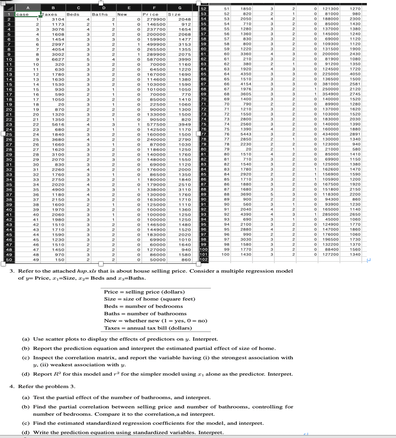 of y= Price, x1= Size, x2= Beds and x3= Baths. Price | Chegg.com