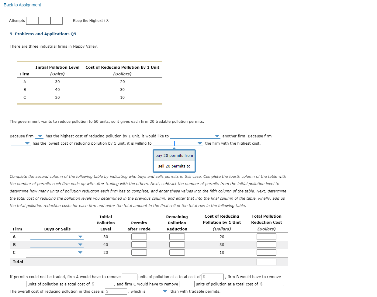 Solved Back to Assignment Attempts Keep the Highest/3 9. | Chegg.com