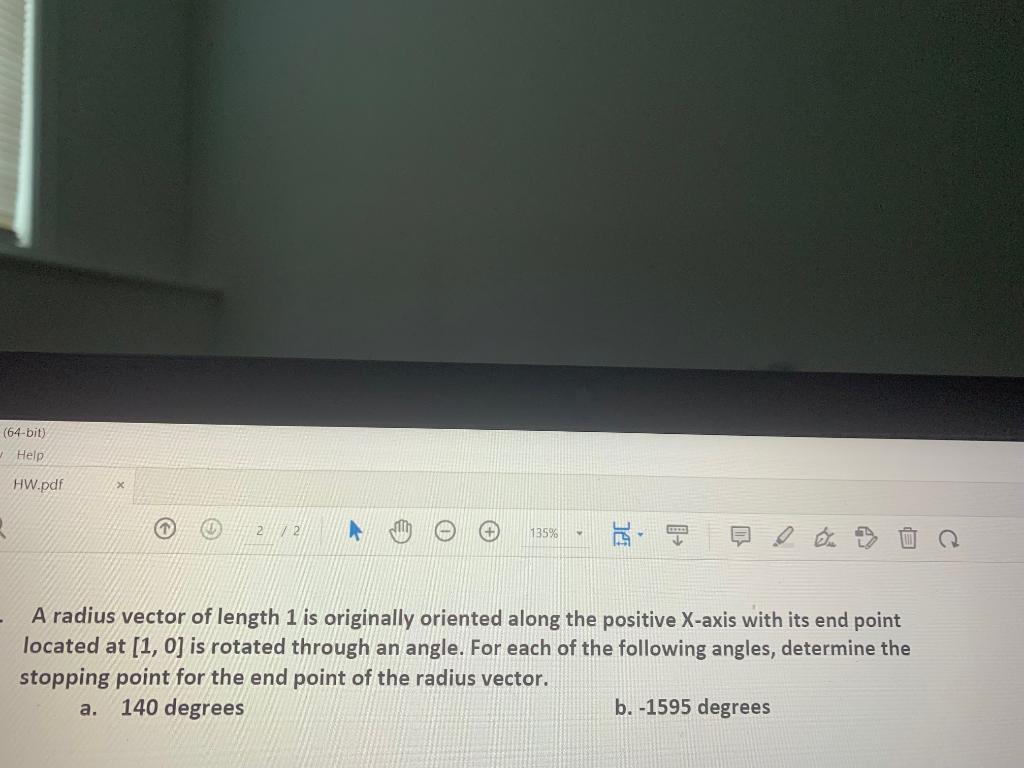 Solved A radius vector of length 1 is originally oriented | Chegg.com