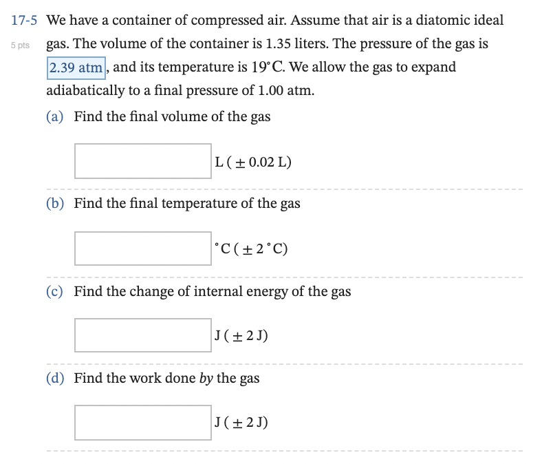 Solved 17-5 We have a container of compressed air. Assume | Chegg.com