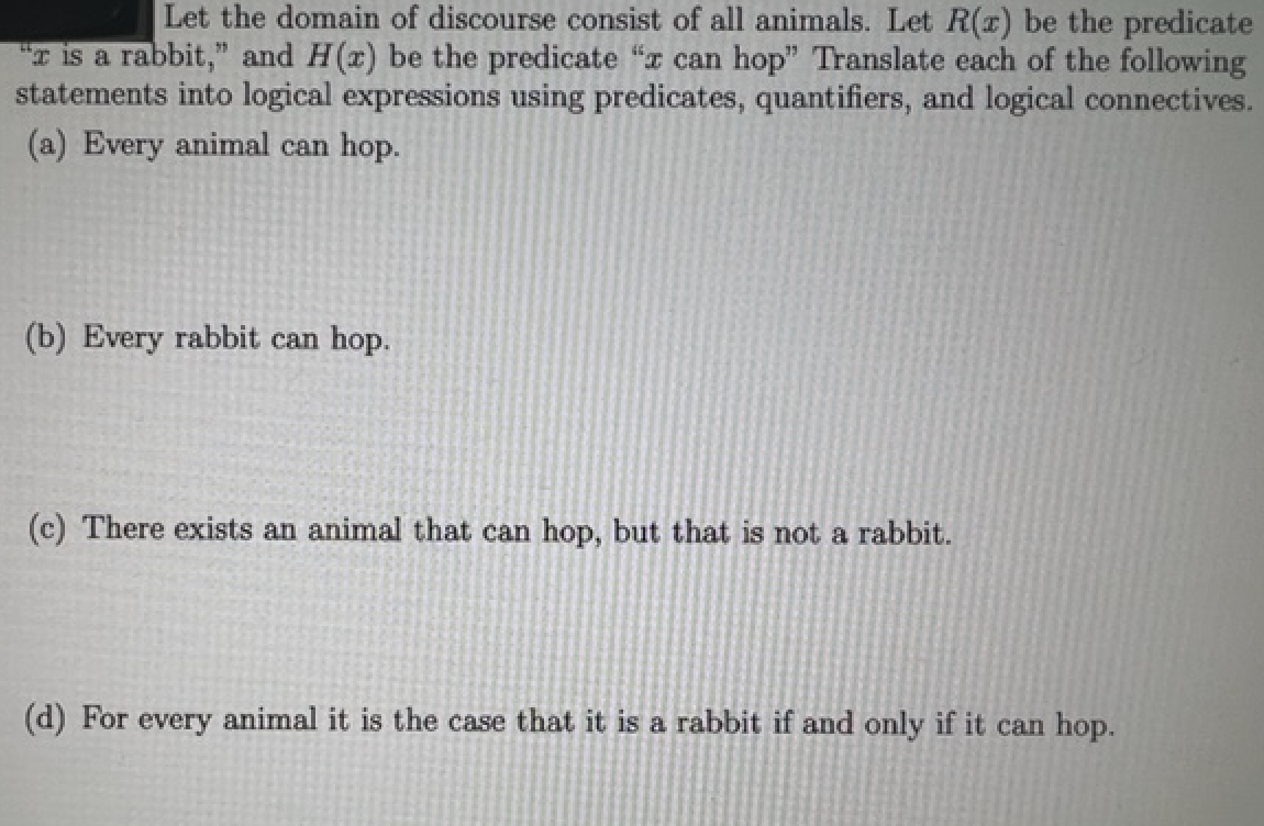 Solved Let the domain of discourse consist of all animals. | Chegg.com