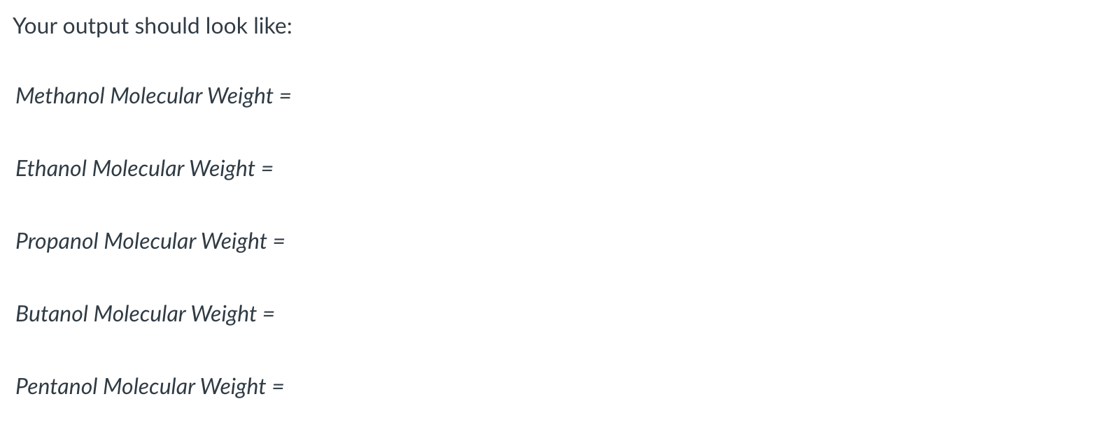 Solved The molecular weight (MW) of any compound is the sum | Chegg.com