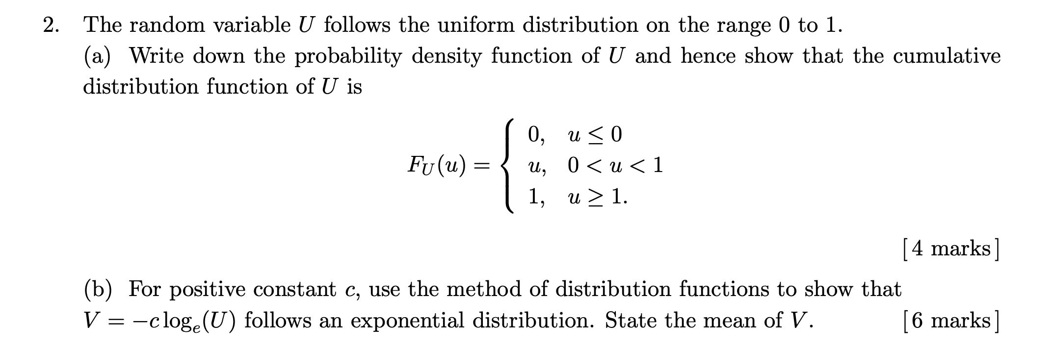 Solved 2. The random variable U follows the uniform | Chegg.com