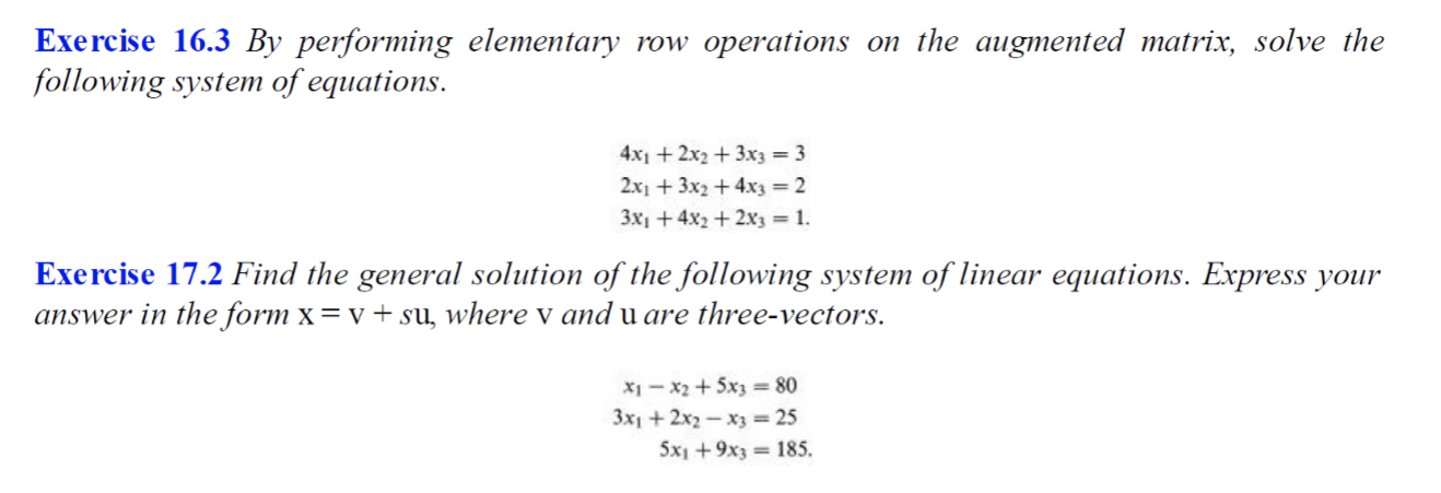 Solved Exercise 16.3 By performing elementary row operations | Chegg.com