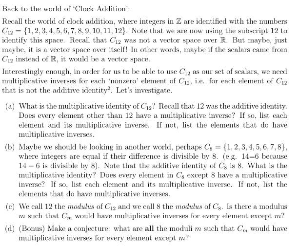 Solved Consider the world of 'Clock Addition': In this world | Chegg.com
