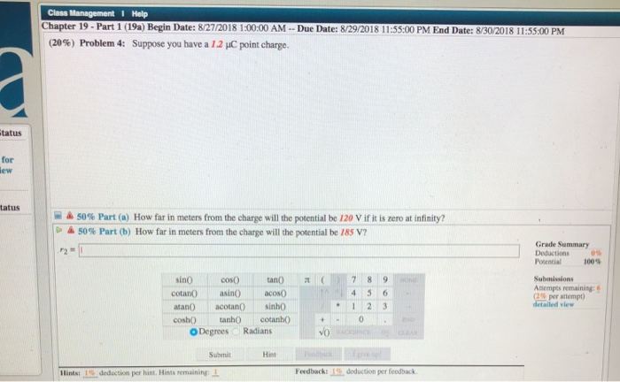 Solved apter 19-Part 1 (19a) Begin Date: 8/27/2018 1:00:00 | Chegg.com