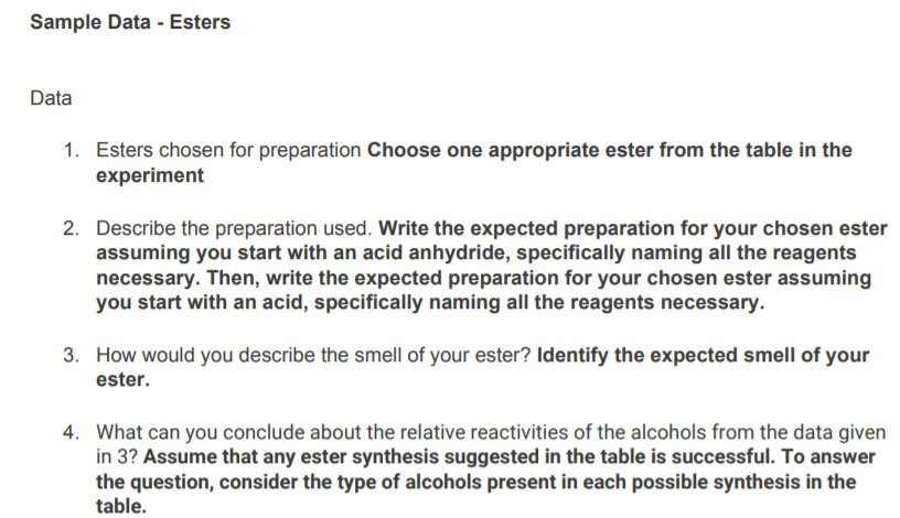 Solved: Sample Data - Esters Data 1. Esters Chosen For Pre... | Chegg.com