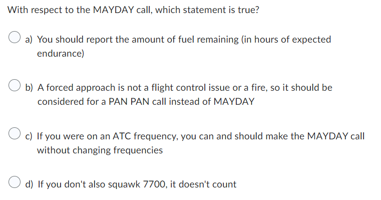 Solved With respect to the MAYDAY call, which statement is | Chegg.com