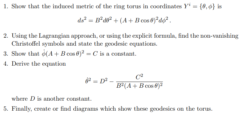 Solved 1. Show that the induced metric of the ring torus in | Chegg.com