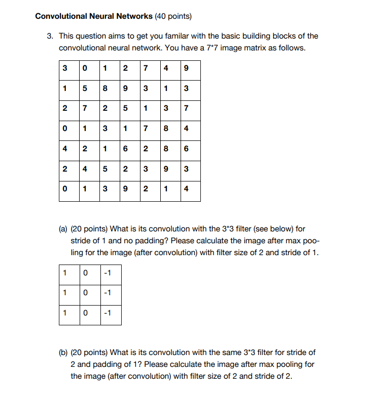Solved 3. This question aims to get you familar with the | Chegg.com