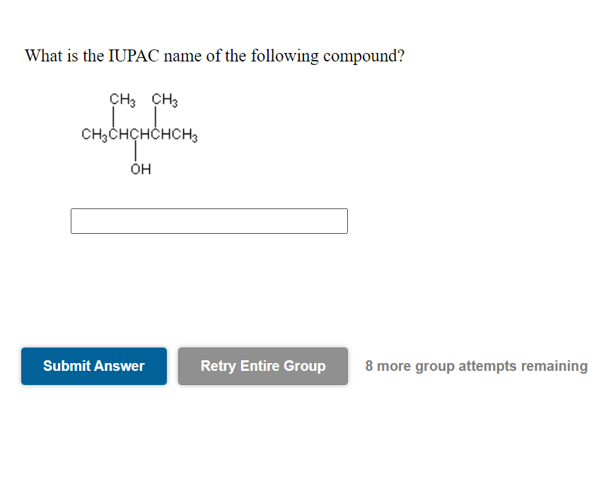 Solved What is the IUPAC name of the following compound? CHI | Chegg.com