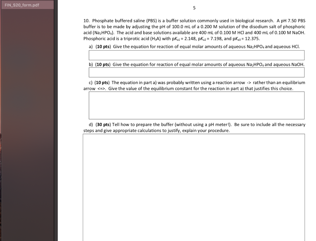 Solved FIN S20_form.pdf 10. Phosphate buffered saline (PBS) | Chegg.com