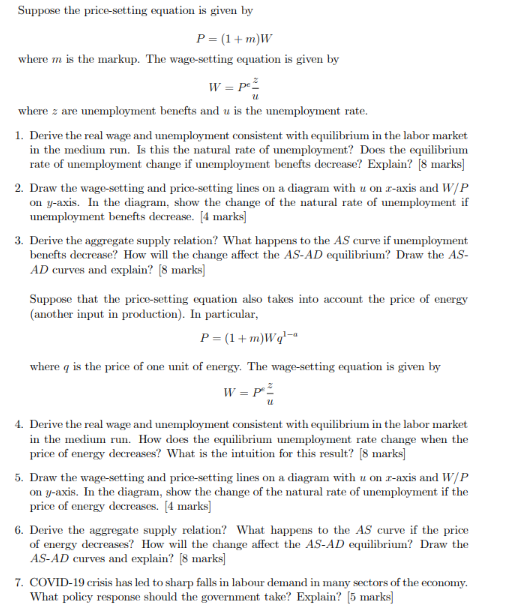 Suppose the price setting equation is given by P= | Chegg.com