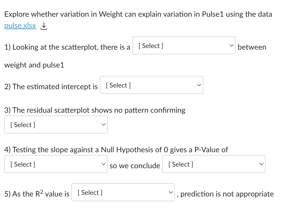 Explore whether variation in Weight can explain | Chegg.com